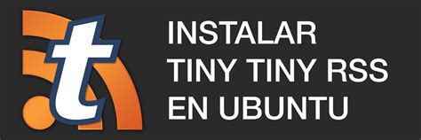 Instalar Tiny Tiny RSS En Servidor VPS Con Ubuntu