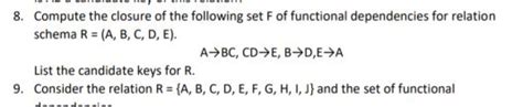 compute the closure of the following set f of functional dependencies for