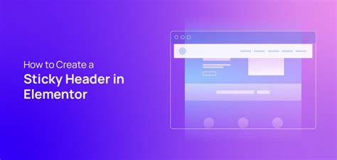 How To Create An Elementor Sticky Header Wpcred