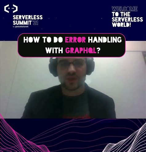 How To Do Error Handling With Graphql Serverless Summit 2021 Youtube