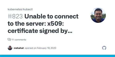 Unable To Connect To The Server X509 Certificate Signed By Unknown Authority · Issue 823