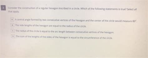 Solved Consider The Construction Of A Regular Hexagon Chegg