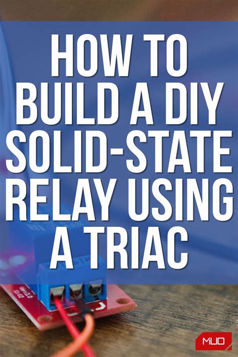 How To Build A Diy Solid State Relay Using A Triac Artofit