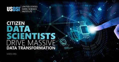 Embrace Citizen Data Scientists For Groundbreaking Transformation
