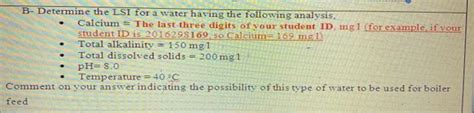 Solved B Determine The Lsi For A Water Having The Following