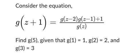 Solved Consider The Equation Gz1gzgz−2gz−11 Find