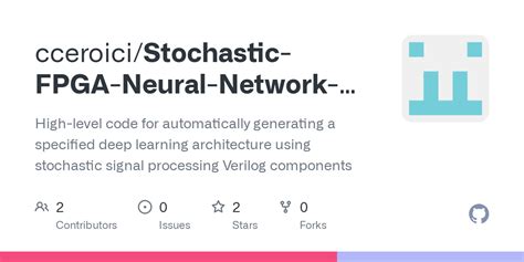 Github Cceroicistochastic Fpga Neural Network Hdl Generator High