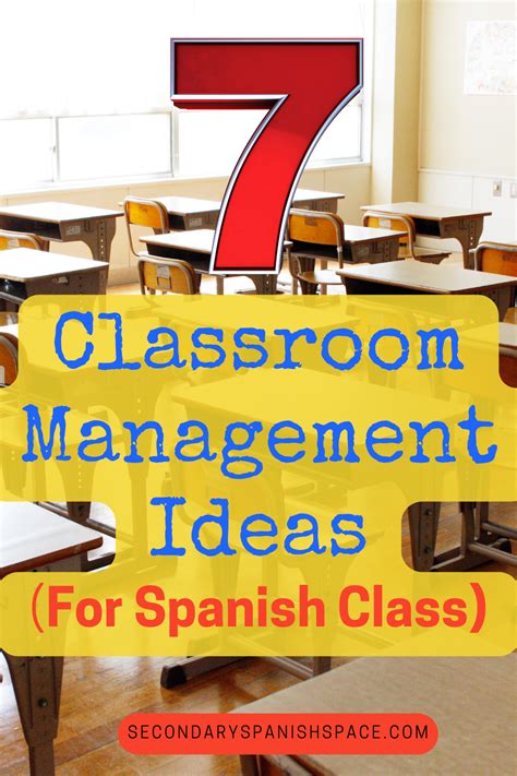 7 Classroom Management Ideas For Spanish Class Artofit