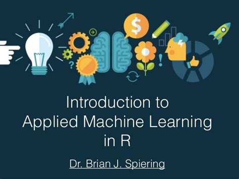 introduction to applied machine learning in r