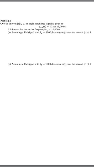 Solved Problem Over An Interval Ltl Si An Angle Modulated
