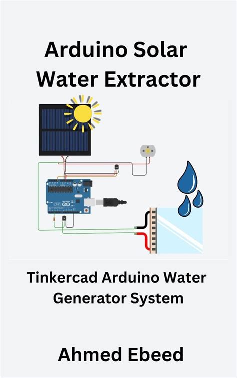 arduino solar water extractor water generator arduino atmospheric water generator