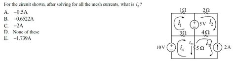 Solved For The Circuit Shown After Solving For All The Mesh Chegg