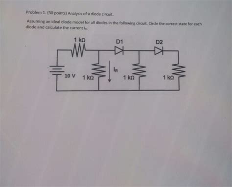 Solved Analysis Of A Diode Circuit Assuming An Ideal Diode Chegg Com