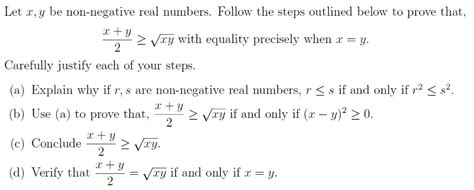 Solved Let X Y Be Non Negative Real Numbers Follow The Chegg