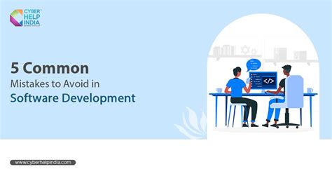 5 Common Mistakes To Avoid In Software Development