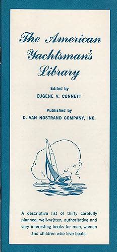 The American Yachtsmans Library By Connett Eugene Editor Near Fine
