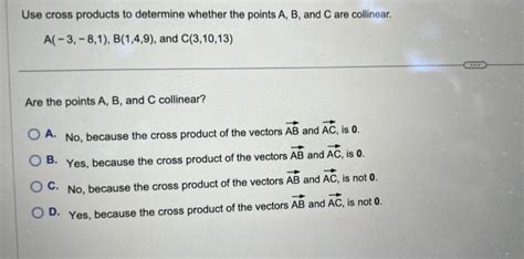 solved use cross products to determine whether the points