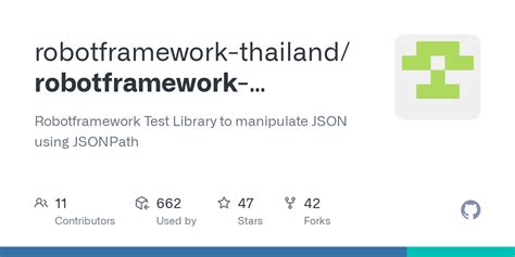 Github Robotframework Thailand Robotframework Jsonlibrary Robotframework Test Library To