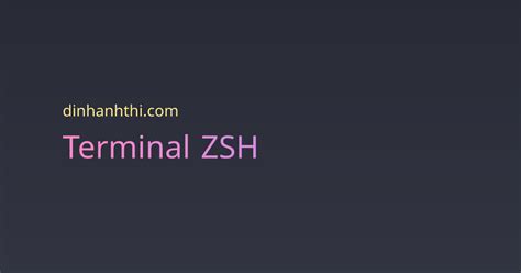 terminal zsh site of thi