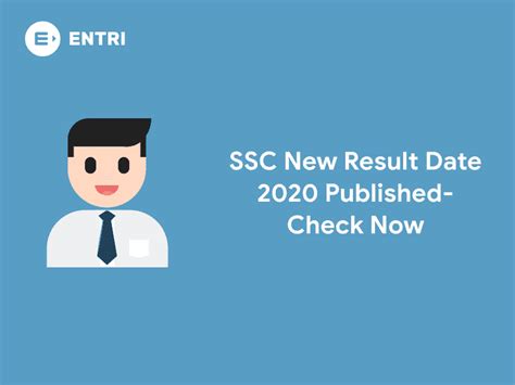 Ssc New Result Date 2020 Published Check Now Entri Blog