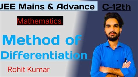 Method Of Differentiation Lec 4 Iitjeemaths Maths By Rohit Sir Youtube