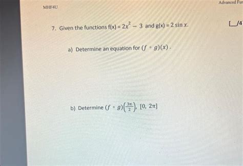 solved ven the functions f x 2x2−3 and g x 2sinx a