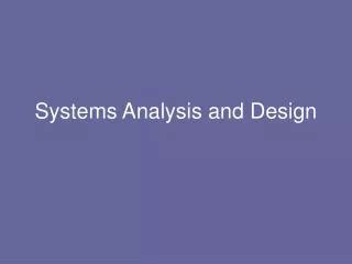 PPT Systems Analysis And Design PowerPoint Presentation Free Download ID 6280342