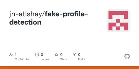 Github Jn Atishay Fake Profile Detection