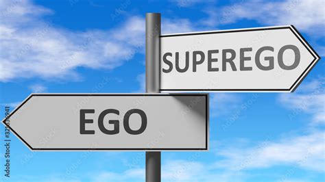 Ego And Superego As A Choice Pictured As Words Ego Superego On Road Signs To Show That When A