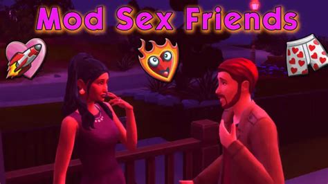 Mod Pour Devenir Sex Friends Dans Les Sims Mod Sims 4