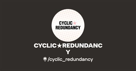 Cyclic★redundancy Twitter Linktree
