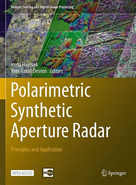 Remote Sensing And Digital Image Processing Polarimetric Synthetic Aperture Radar Principles