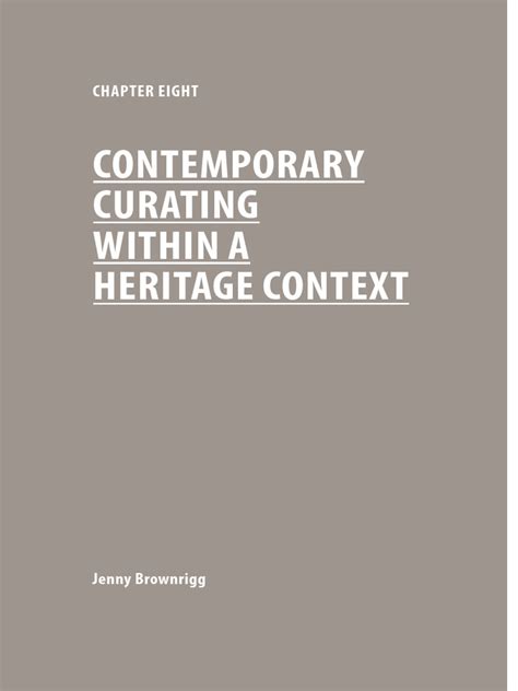 Contemporary Curating In A Heritage Cont Pdf Curator