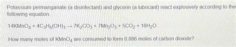 solved potassium permanganate a disinfectant and glycerin a