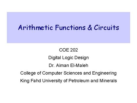 arithmetic functions circuits coe 202 digital logic design