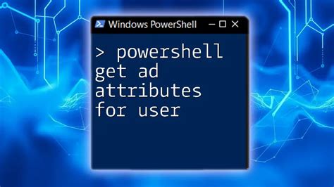 Powershell Get Ad Attributes For User Simplified
