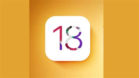 Ios 18 Release Date Features Supported Devices Beta Version Details What Leaks Suggest Ahead