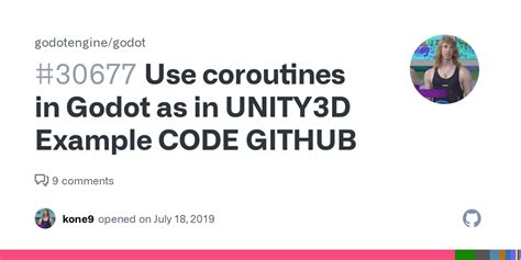 use coroutines in godot as in unity3d example code github · issue