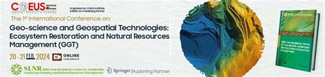 Geo Science And Geospatial Technologies Ecosystem Restoration And Natural Resources Management