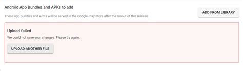 failed upload play store — gamesalad forums
