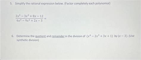 solved 5 simplify the rational expression below factor