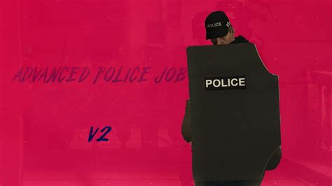 [paid][open Source] Advanced Police Job Fivem Releases Cfx Re Community