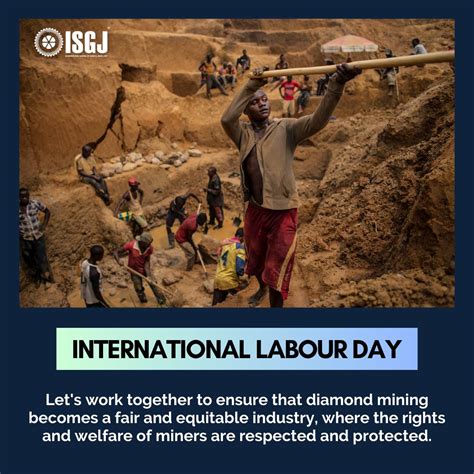 Kalpesh Desai On Linkedin Internationallaborday Diamondmining Workersrights Fairindustry