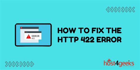 How To Fix The 422 Error A Comprehensive Guide For Beginners