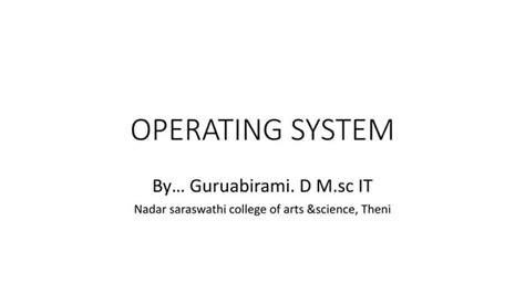 Operating System Pptx Operating System Pptx