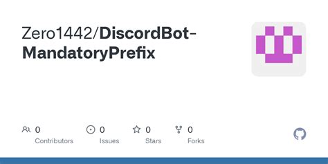 Github Zero1442discordbot Mandatoryprefix