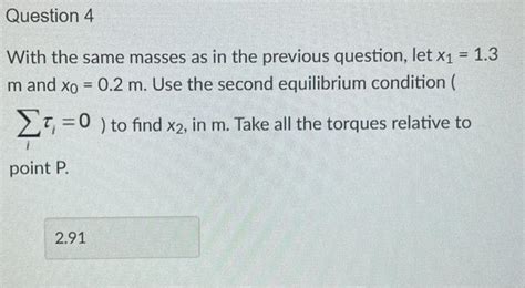 With The Same Masses As In The Previous Question Let Chegg Com