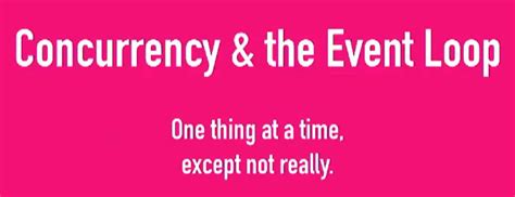 Javascript Event Loop