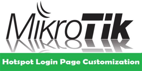 How To Customize Mikrotik Hotspot Login Page System Zone