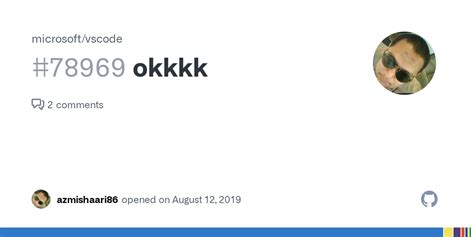 Okkkk Issue Microsoft Vscode GitHub